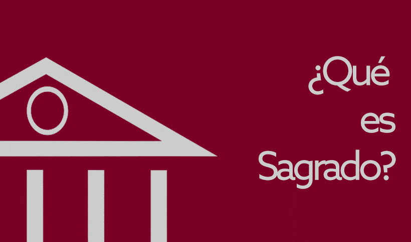 ¿Qué es Sagrado? | inSagrado